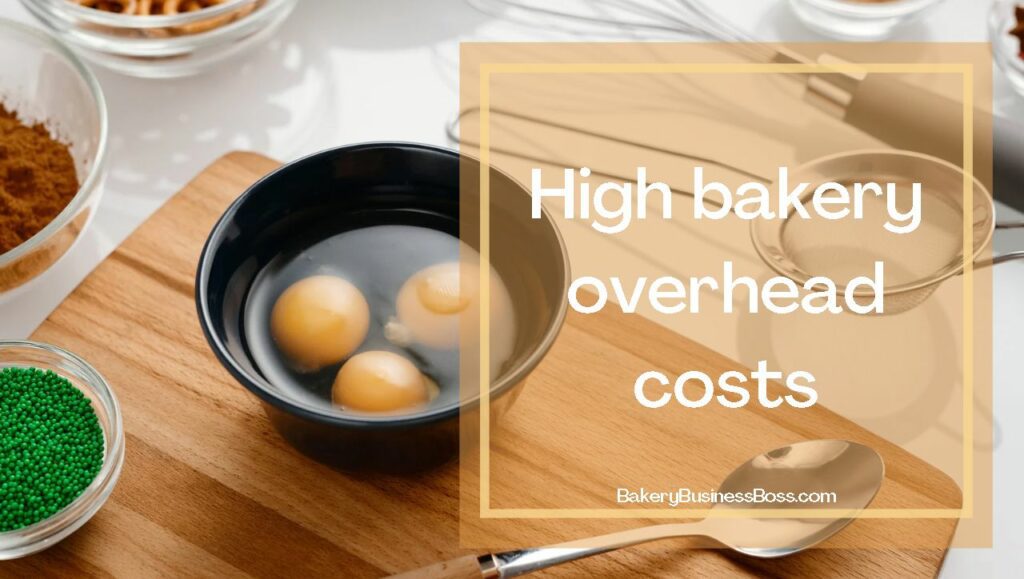 Five Weaknesses of a Bakery | Bakery Business Boss