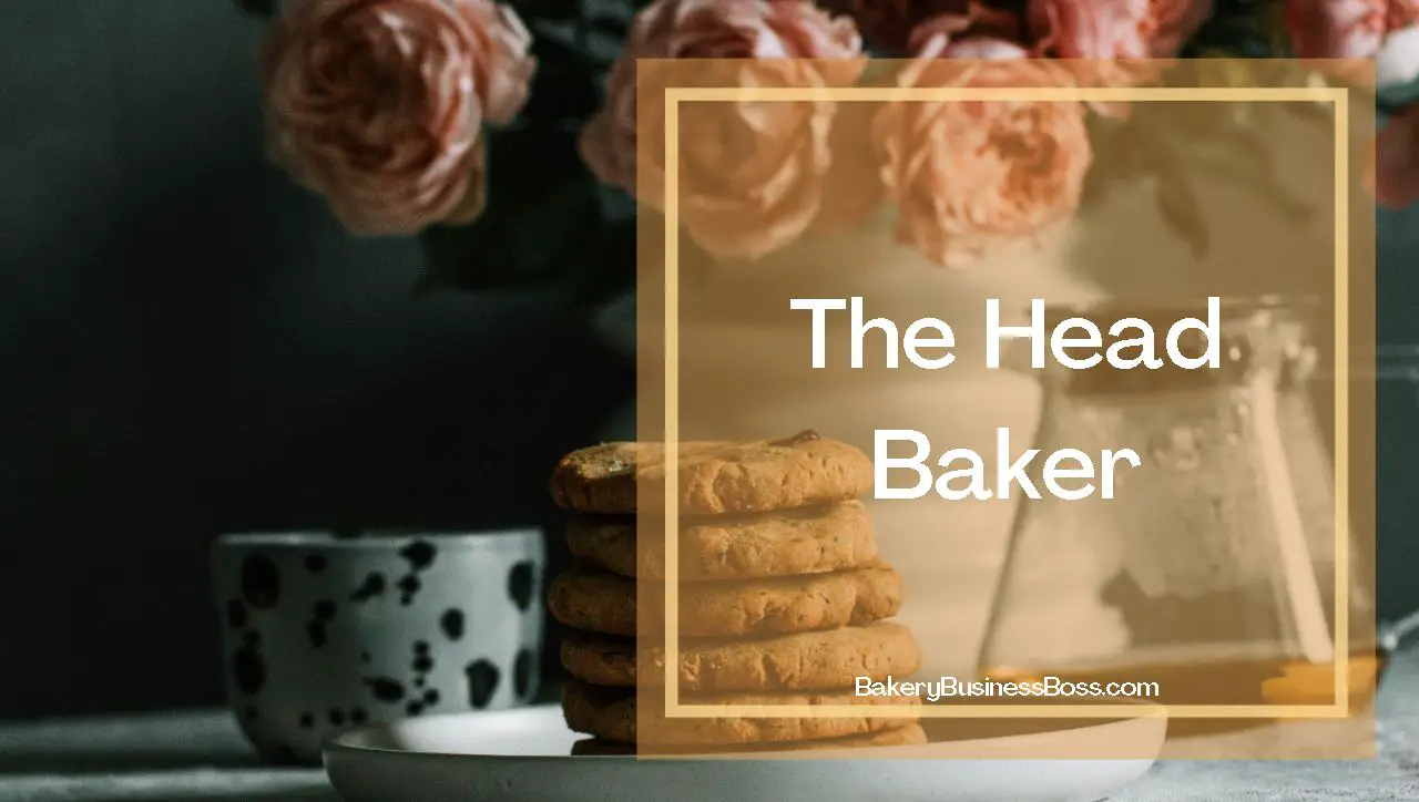 Five Job Positions in a Bakery | Bakery Business Boss