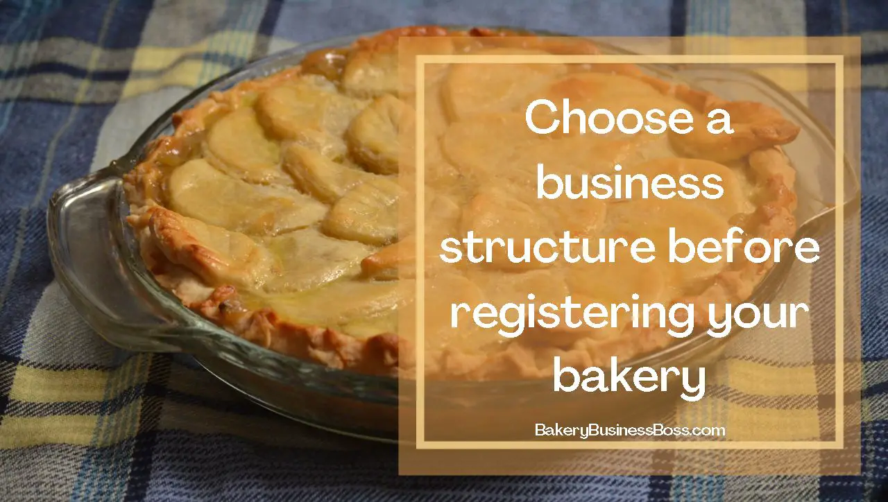 Five Steps to Register Your Bakery Business | Bakery Business Boss