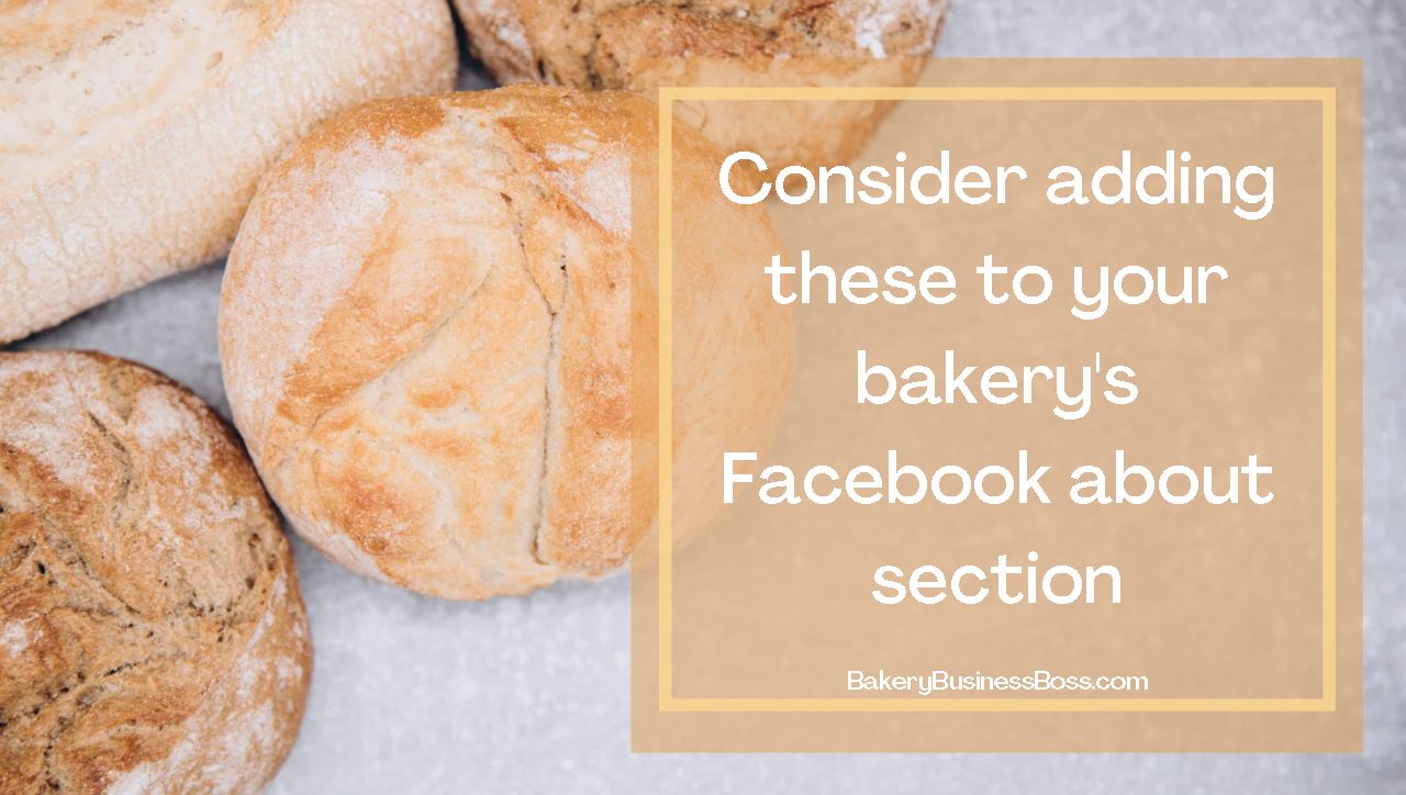 How to Write the Best Bakery Description for Facebook | Bakery Business ...
